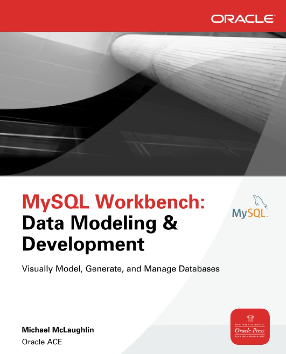 Mysql Workbench Data Modeling And Development Oracle Press Mclaughlin