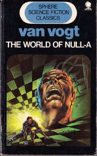 The World of Null-A: Amazon.co.uk: Vogt, A. E. van: 9780722187654: Books