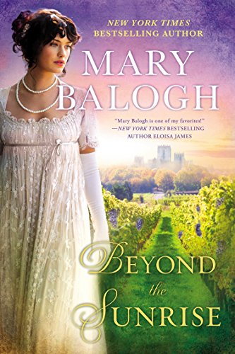 Beyond the Sunrise: Balogh, Mary: 9780451469694: Amazon.com: Books