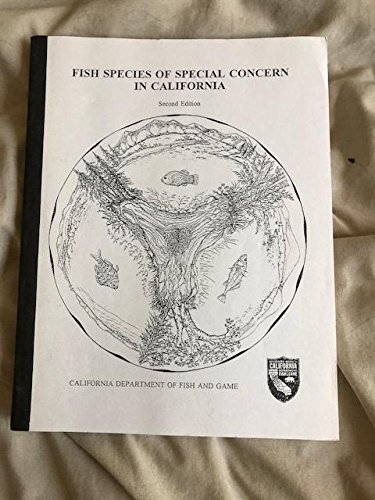 Fish Species of Special Concern in California, 1995, California ...