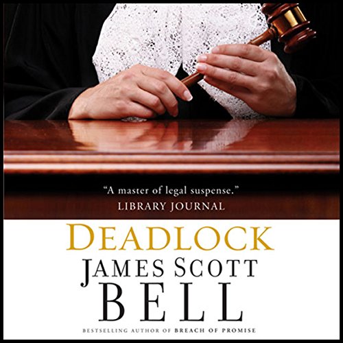Amazon.com: Deadlock (Audible Audio Edition): James Scott Bell, Buck ...