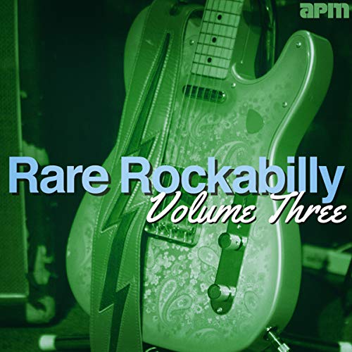 Écouter Rare Rockabilly Vol 3 de VARIOUS ARTISTS sur Amazon Music
