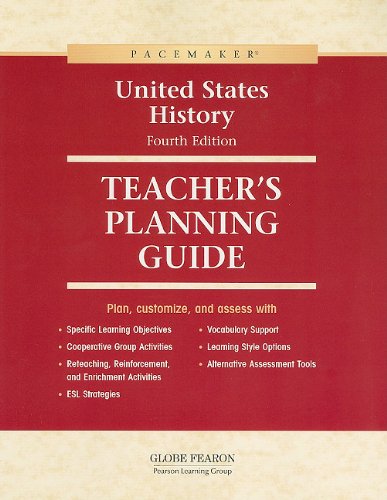PACEMAKER UNITED STATES HISTORY TEACHER'S PLANNING GUIDE FOURTH EDITION ...