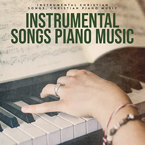 Play Instrumental Songs Piano Music by Instrumental Christian Songs ...