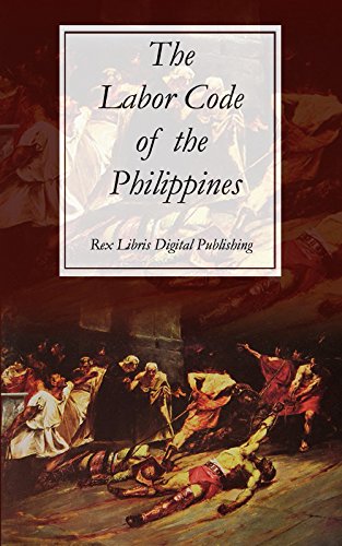 The Labor Code of the Philippines - Kindle edition by Lallata, Manuel ...