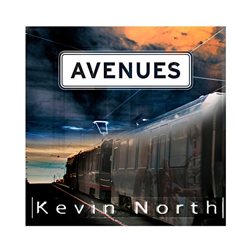 Play Avenues by Kevin North on Amazon Music