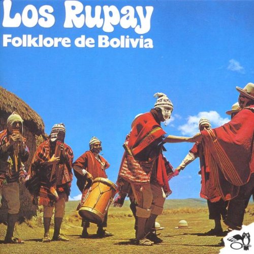 Los Rupay - Folklore De Bolivia - Amazon.com Music