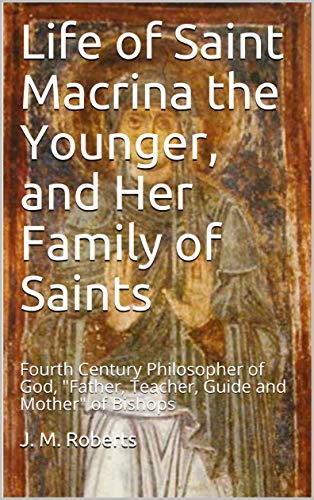 Amazon.co.jp: Life of Saint Macrina the Younger, and Her Family of ...