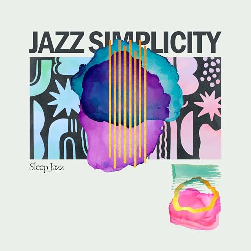 Play Jazz Simplicity by Sleep Jazz on Amazon Music