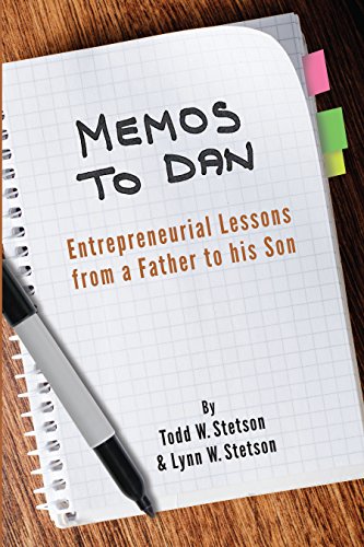 Amazon.com: Memos to Dan: Entrepreneurial Lessons from a Father to his ...