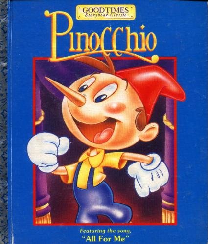 Pinocchio (Goodtime Storybook Classic, Read-Along Book and Tape): W. S ...