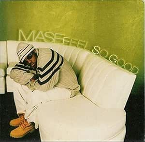 Mase - Feel So Good - Amazon.com Music