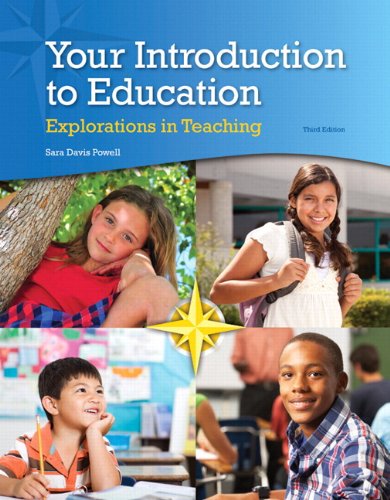 Amazon.com: Your Introduction to Education: Explorations in Teaching ...
