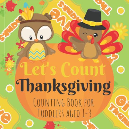 Let's Count Thanksgiving Counting Book for Toddlers Aged 1 to 3 ...