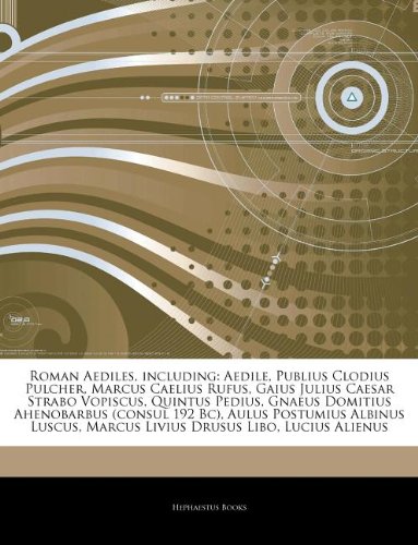 Amazon.co.jp: Articles on Roman Aediles, Including: Ae : Books ...