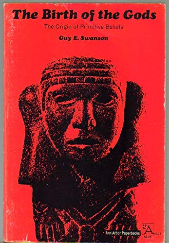 Amazon.com: The Birth of the Gods: The Origin of Primitive Beliefs ...