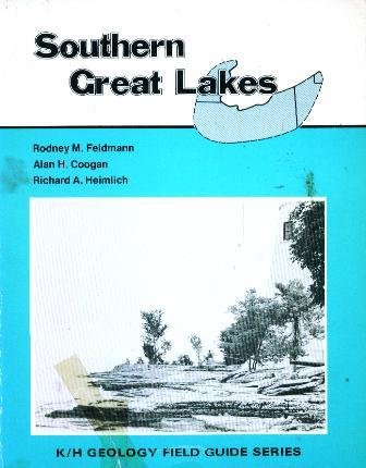 Field Guide Southern Great Lakes: Feldmann, Rodney M.: 9780840317308 ...