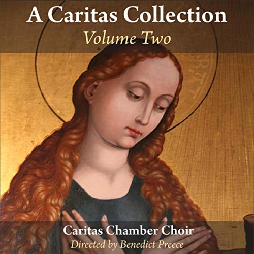 Amazon.co.jp: A Caritas Collection, Vol. Two : Caritas Chamber Choir ...
