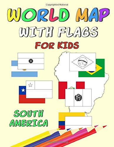 World Map With Flags For Kids South America Flags To | Desertcart ...