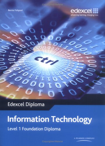 Edexcel Diploma: Information Technology: Level 1 Foundation Diploma ...