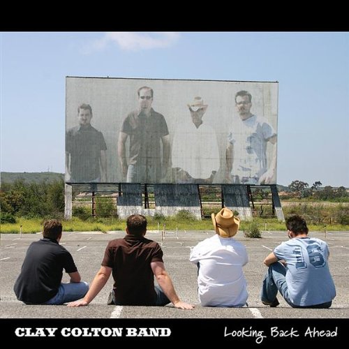 Looking Back Ahead: Clay Colton Band: Amazon.in: Music}