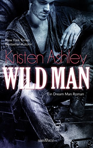 『Wild Man (Dream Man 2) (Kindle版)』｜感想・レビュー - 読書メーター