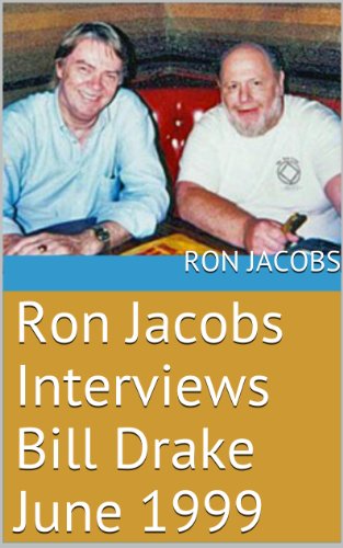 Ron Jacobs Interviews Bill Drake June 1999 - Kindle edition by Jacobs ...