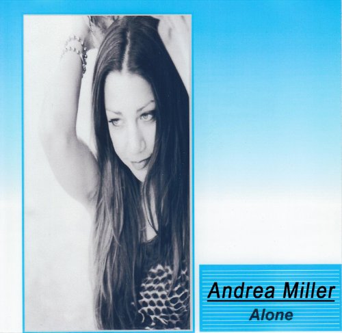 Amazon.com: Alone : Andrea Miller: Digital Music