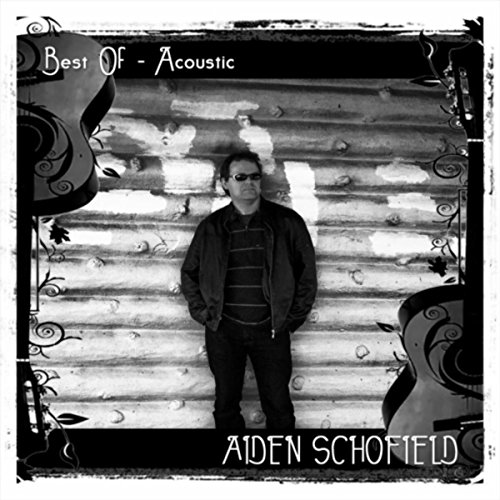 Amazon.com: Best Of (Acoustic) : Aiden Schofield: Digital Music