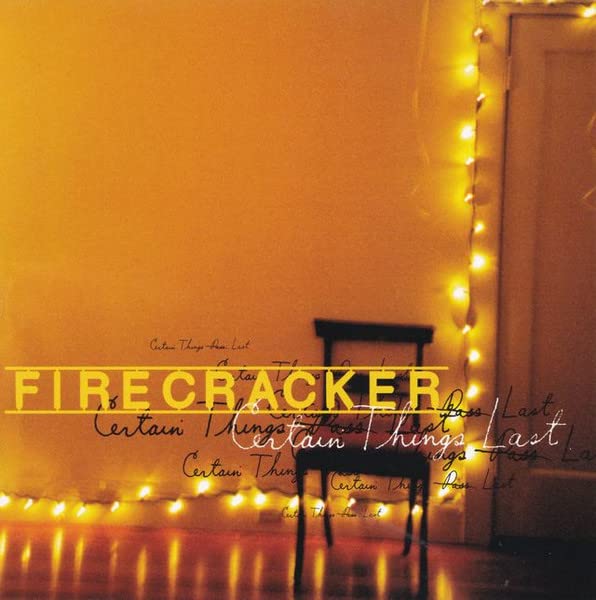 Certain Things Last: Firecracker: Amazon.in: Music}