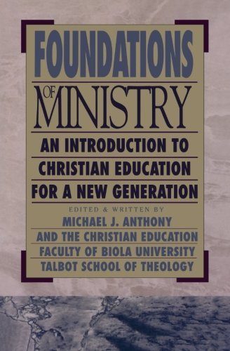 Amazon.com: Foundations of Ministry: An Introduction to Christian ...