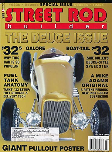 Street Rod Builder : The Deuce Issue -'32 Why This Car is So Popular ...