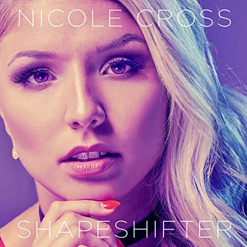 Amazon MusicでNicole CrossのShapeshifterを再生する