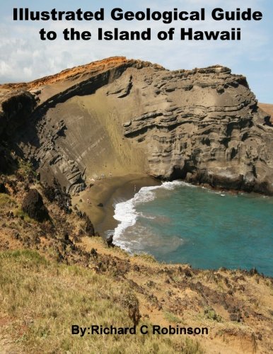 Illustrated Geological Guide to the Island of Hawaii: Robinson, Richard ...