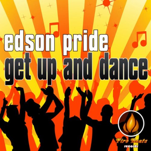 Amazon.co.jp: Edson Pride - Get Up And Dance (Remixes) : Edson Pride ...