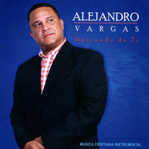 Amazon.com: Buscando de Ti : Alejandro Vargas: Digital Music