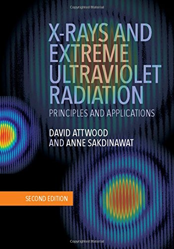 Buy X-Rays and Extreme Ultraviolet Radiation: Principles and ...