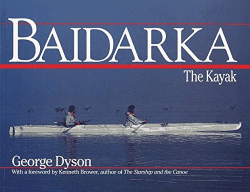 Baidarka: The Kayak by George Dyson (1986-06-01): George Dyson: Amazon ...