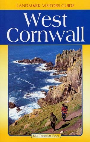 West Cornwall and Truro (Landmark Visitors Guides): Landmark Publishing ...