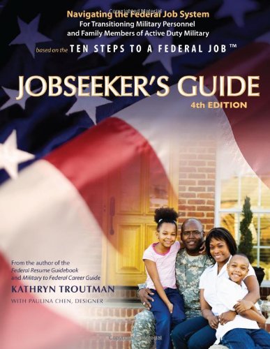 Jobseeker's Guide 4th Edition (Job Seekers Guide: Ten Steps to a ...