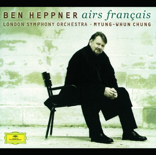 Spiele Ben Heppner - French Opera Arias von Ben Heppner, London ...
