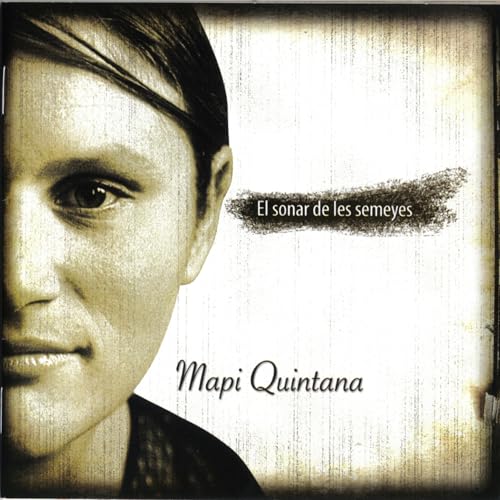 Amazon.com: El Sonar de Les Semeyes : Mapi Quintana: Digital Music