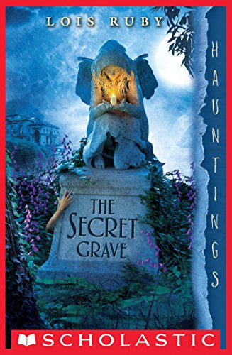 The Secret Grave: A Hauntings Novel: (A Hauntings Novel) - Kindle ...