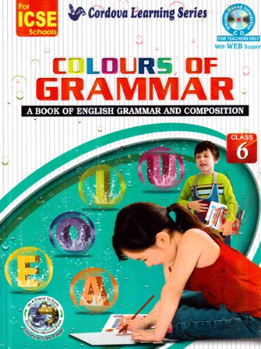 ICSE Colours of Grammar Class - 6 : Amazon.in: Books