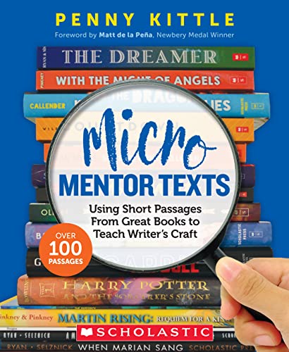 Amazon.com: Micro Mentor Texts: Using Short Passages from Great Books ...