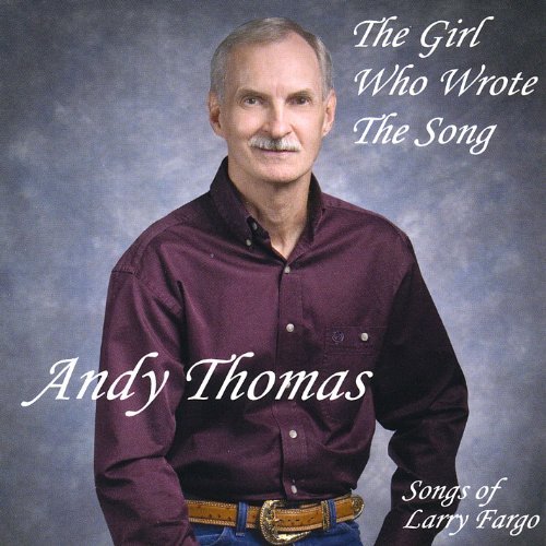 Play The Girl Who Wrote The Song by Andy Thomas on Amazon Music