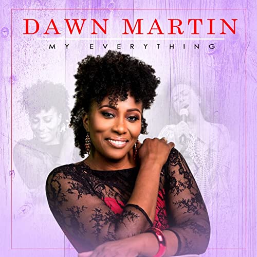 Amazon.com: My Everything : Dawn Martin: Digital Music