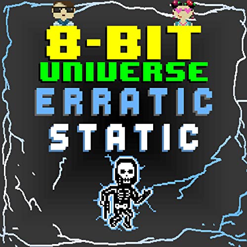 Play Erratic Static by 8 Bit Universe on Amazon Music Unlimited