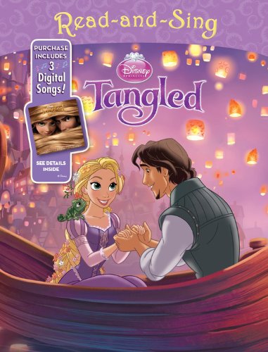 Tangled Read-and-Sing: Includes Three Downloadable Songs!: Disney Press ...