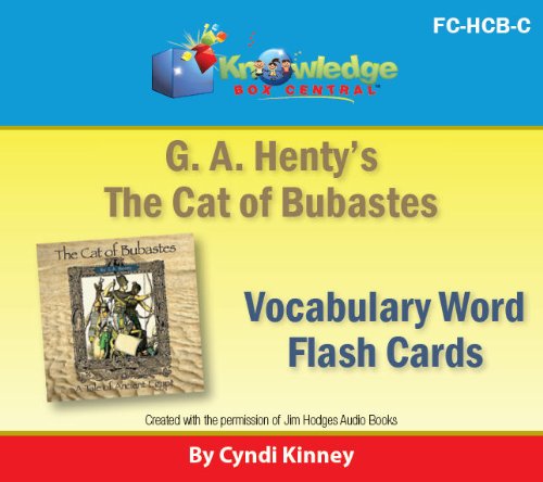Henty's Historical Novel: Cat of Bubastes Vocabulary Flash Cards - CD ...